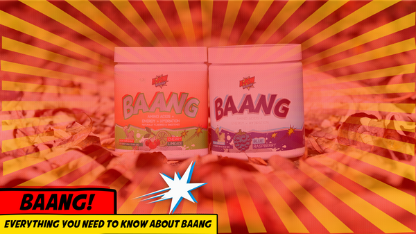 Everything You Need To Know About BAANG! - K-POW Nutrition